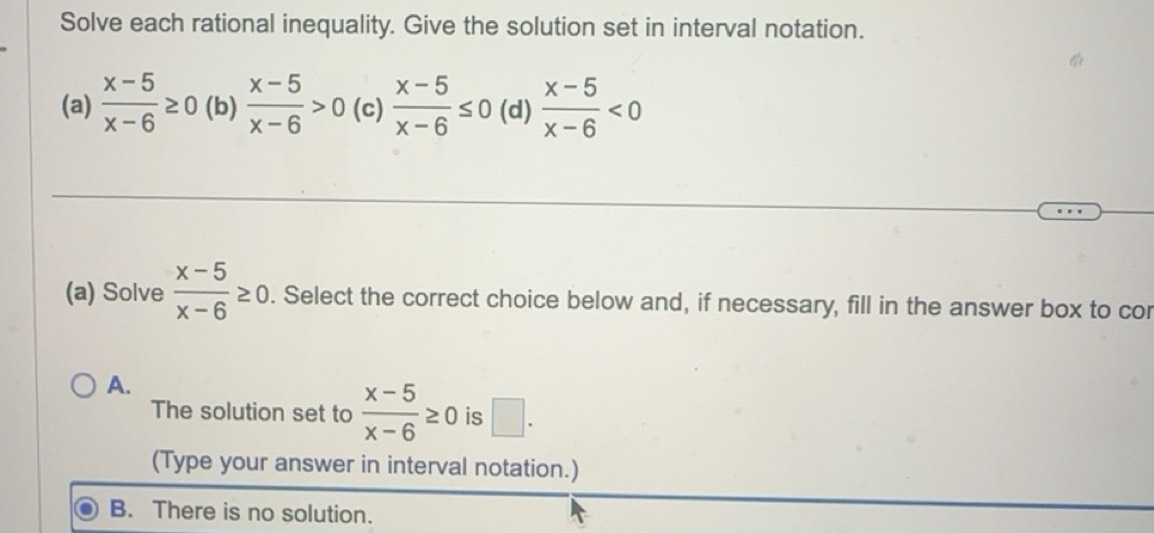 Solved: Solve each rational inequality. Give the solution set in ...