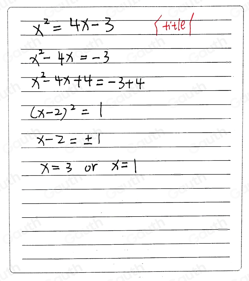 Solved: The square of a number is 3 less than four times the number ...