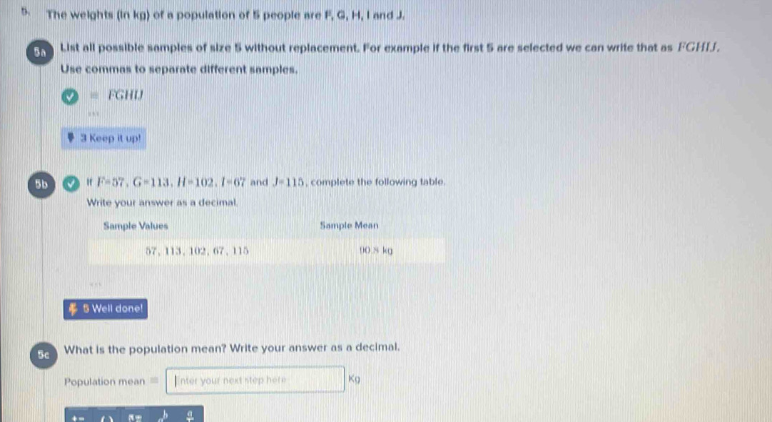 Solved: The weights (in kg) of a population of 5 people are F, G, H, I ...