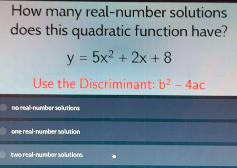 Solved: How many real-number solutions does this quadratic function ...