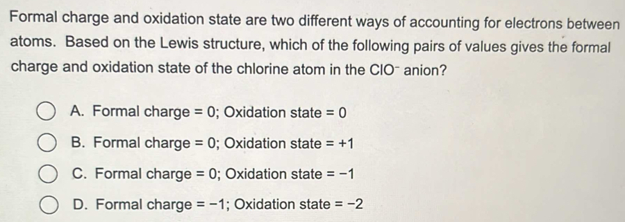 Solved: Formal charge and oxidation state are two different ways of ...