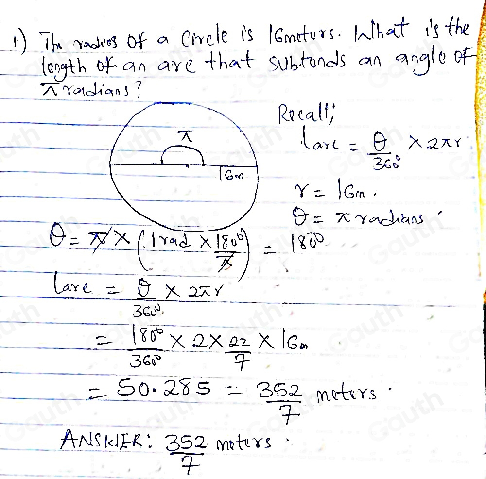 Solved: The radius of a circle is 16 meters. What is the length of an ...