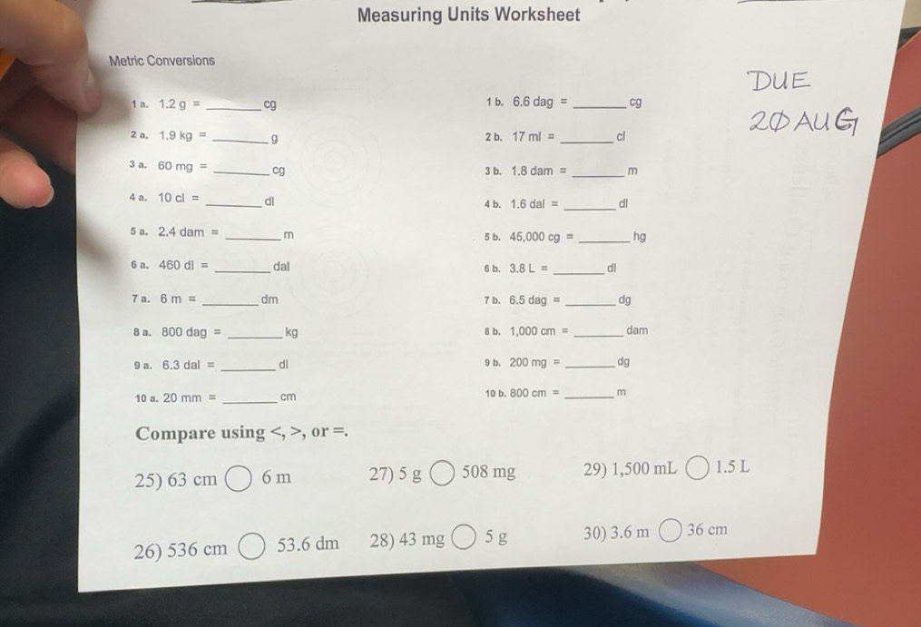 Solved: Measuring Units Worksheet Metric Conversions 1 a. 1.2g= _ cg 1 ...