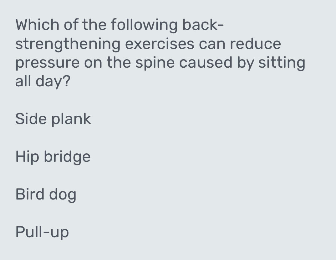 Solved: Which of the following back- strengthening exercises can reduce ...