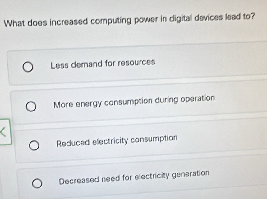 Solved: What does increased computing power in digital devices lead to ...
