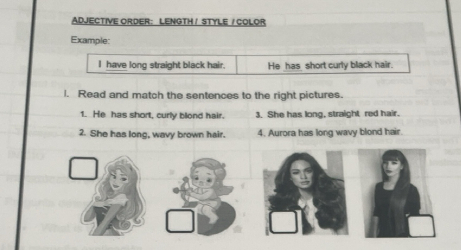 Resuelto:ADJECTIVE ORDER：LENGTH / STYLE / COLOR Example: I have long ...