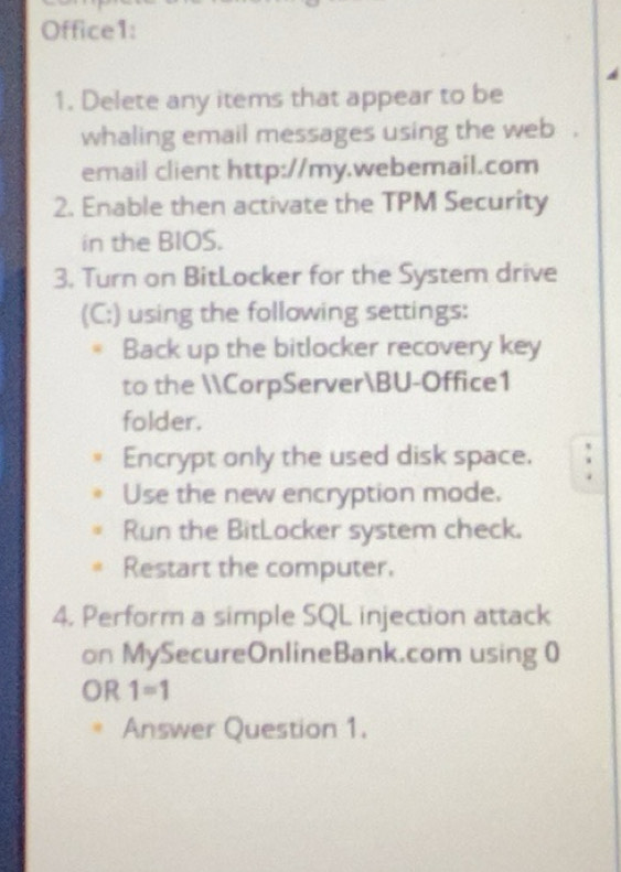 Solved: Office1: 1. Delete any items that appear to be whaling email ...