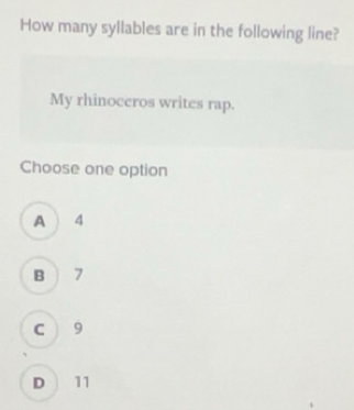 Solved: How many syllables are in the following line? My rhinoceros ...