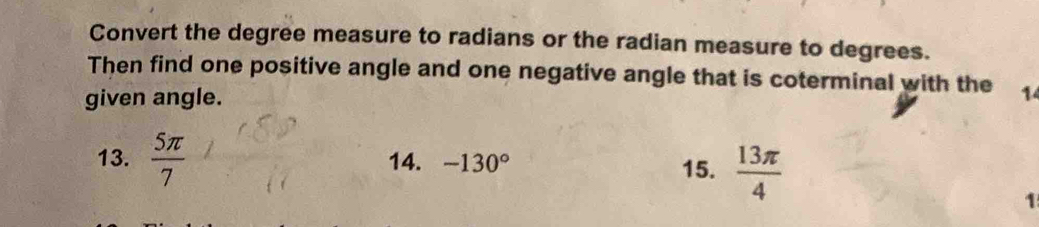 Solved: Convert the degree measure to radians or the radian measure to ...