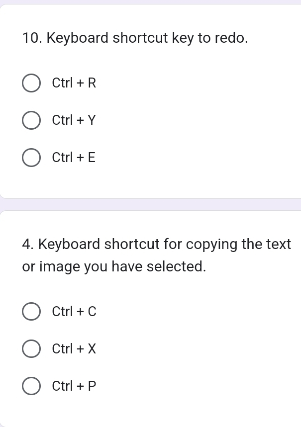 Solved: Keyboard shortcut key to redo. Ctrl+R Ctrl+Y Ctrl+E 4. Keyboard shortcut for copying the ...