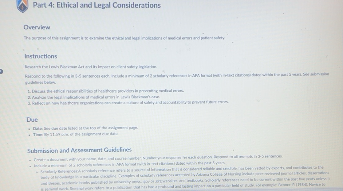 Solved: Ethical and Legal Considerations Overview The purpose of this ...