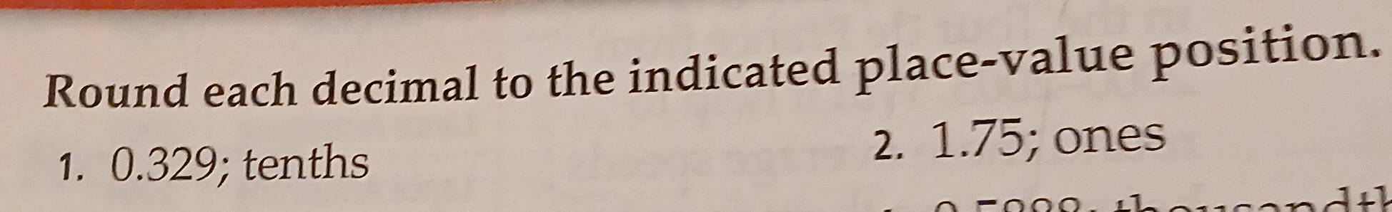 Solved: Round each decimal to the indicated place-value position. 1. 0. ...