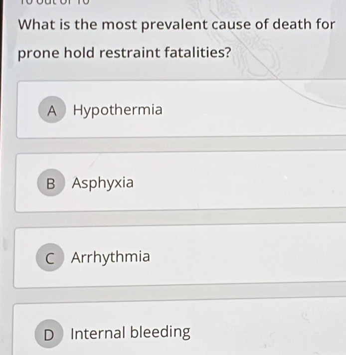 Solved: What is the most prevalent cause of death for prone hold ...