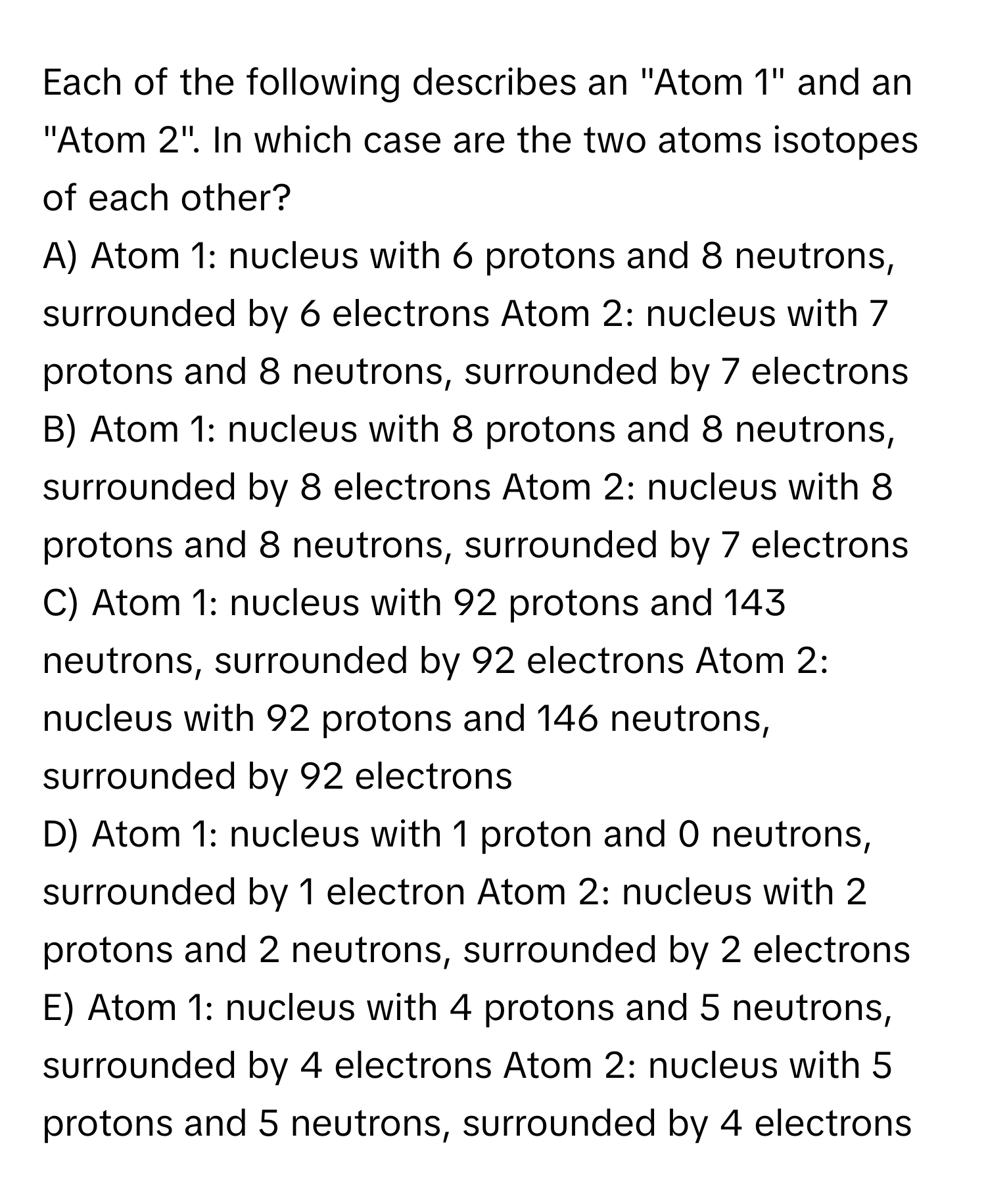 Solved: Each of the following describes an "Atom 1" and an "Atom 2". In ...