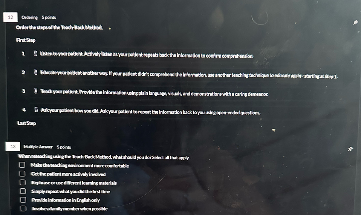 Solved: Ordering 5 points Order the steps of the Teach-Back Method ...