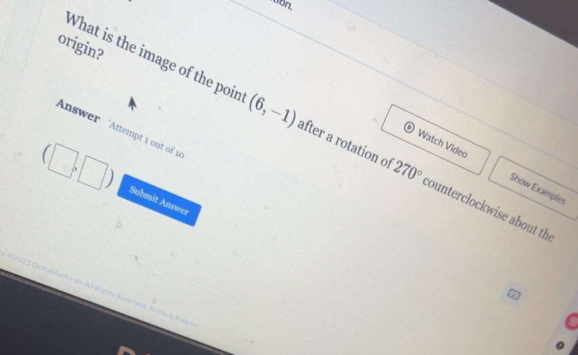 Solved: on. origin? What is the image of the poin (6,-1) after a ...