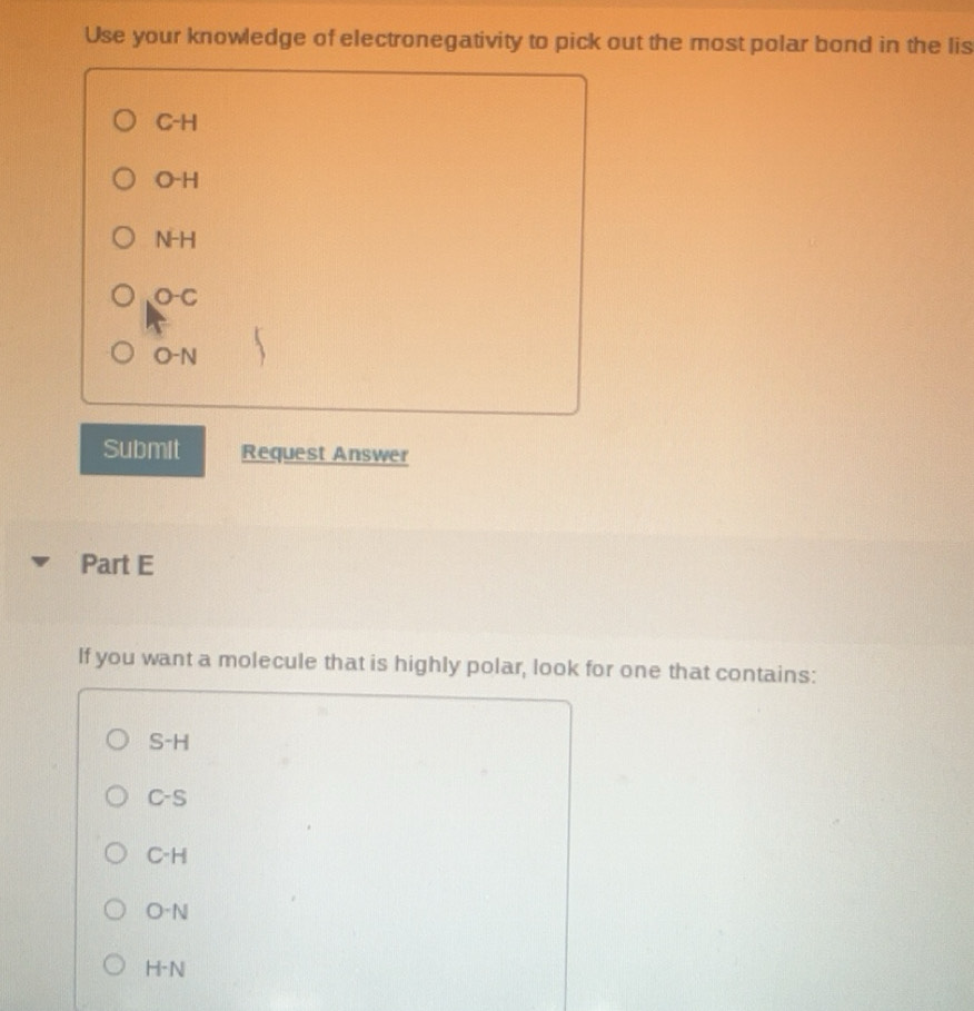 Solved: Use your knowledge of electronegativity to pick out the most ...
