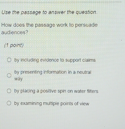 Solved: Use the passage to answer the question. How does the passage ...