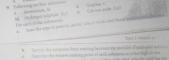 Solved: Following are four substances i. Aluminium, Al ti Graphite. C ...