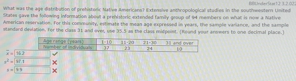 Solved: BBUnderStat12 3.2.022 What was the age distribution of ...