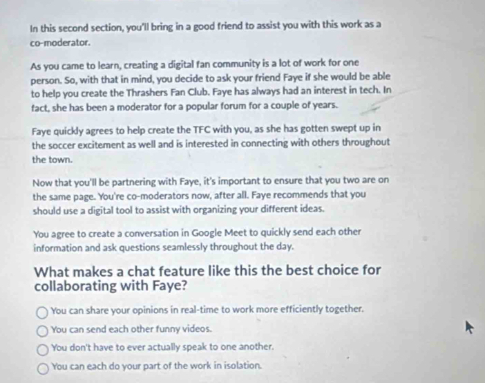 Solved: In this second section, you'll bring in a good friend to assist ...