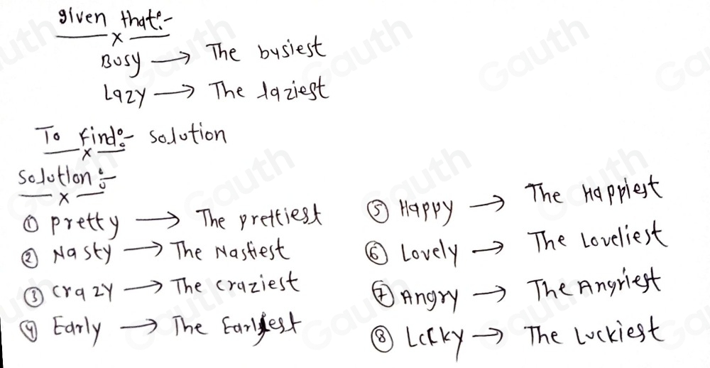 Solved: I'm finish teacher 2:09 F Nhen Socheath Busy —> The busiest Lazy —> The laziest Pretty ...