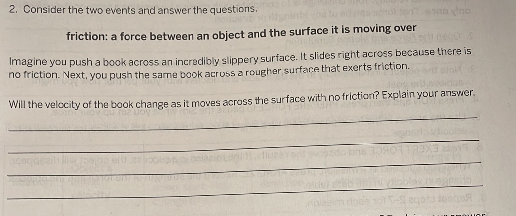 Solved: Consider the two events and answer the questions. friction: a ...
