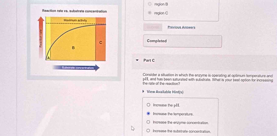 Solved: region B Reaction rate vs. substrate concentration region C ...