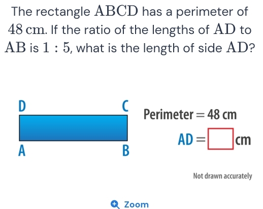 Solved: The rectangle ABCD has a perimeter of 48 cm. If the ratio of ...