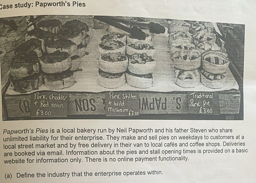 Solved: Case study: Papworth's Pies Papworth's Pies is a local bakery ...