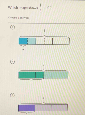 Solved: Which image shows 1/3 / 2 ? Choose 1 answer: a a [Math]