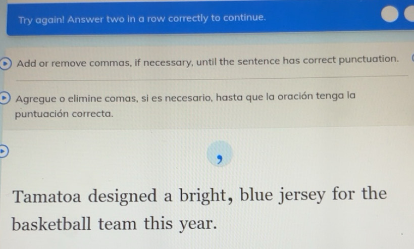 Solved: Try again! Answer two in a row correctly to continue. Add or ...
