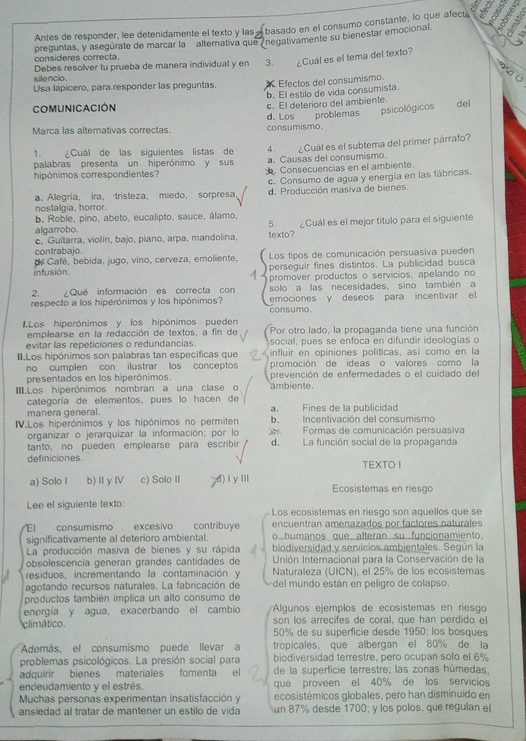 Resuelto:Antes de responder, lee detenidamente el texto y las - basado ...