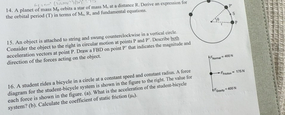 Solved: A planet of mass M, orbits a star of mass M, at a distance R ...