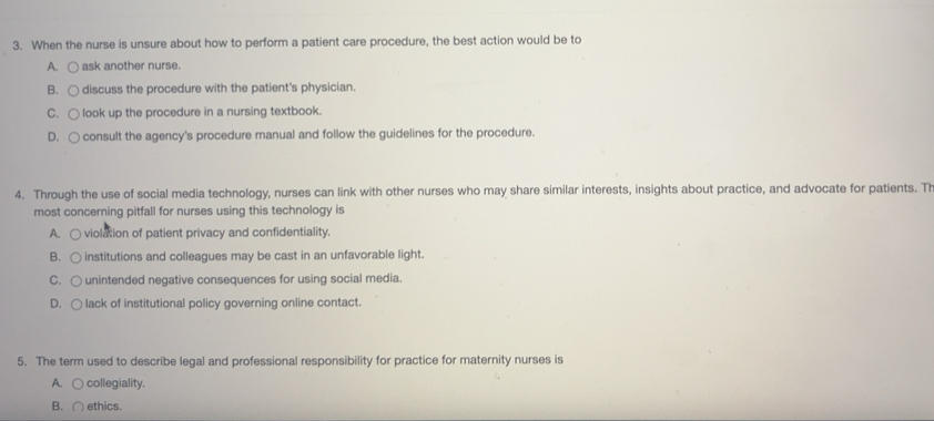 Solved: When the nurse is unsure about how to perform a patient care ...