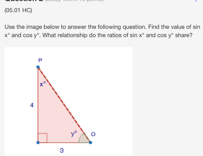 Solved: (05.01 HC) Use the image below to answer the following question. Find the value of sin x ...