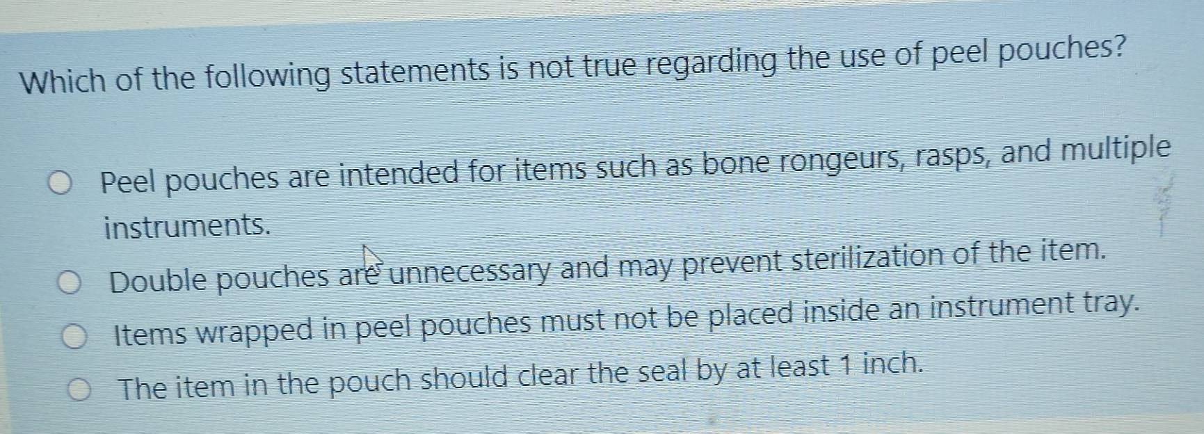 Solved: Which of the following statements is not true regarding the use ...