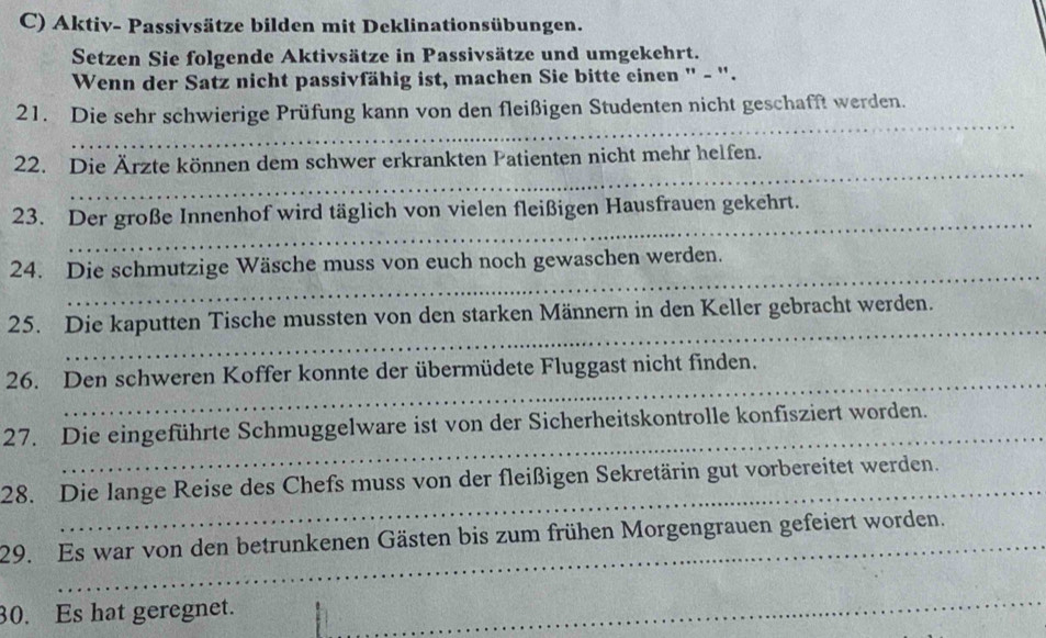 Giải quyết:Aktiv- Passivsätze bilden mit Deklinationsübungen. Setzen ...
