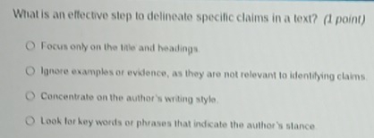 Solved: What is an effective step to delineate specific claims in a ...