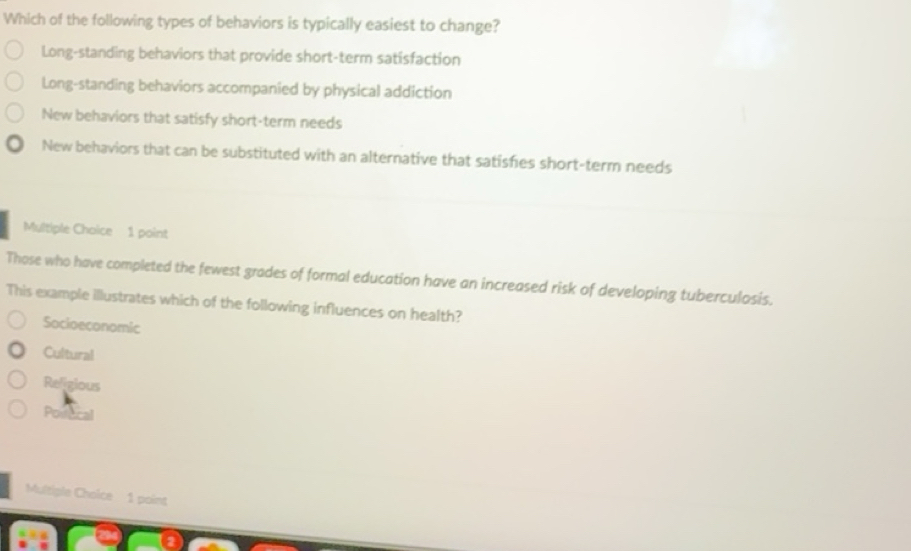 Solved: Which of the following types of behaviors is typically easiest ...