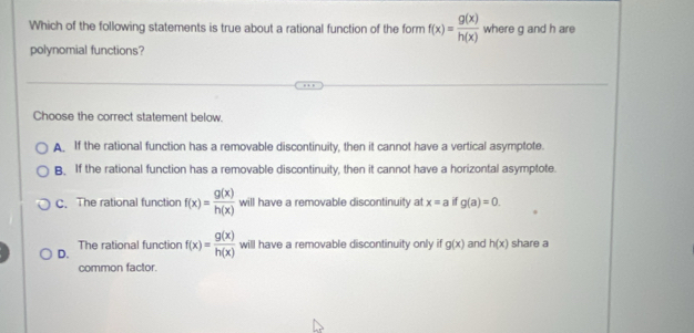 Solved: Which of the following statements is true about a rational ...