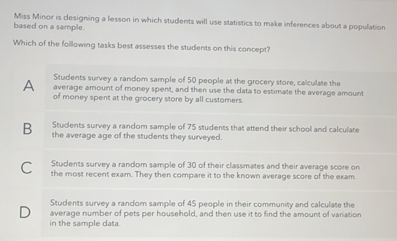 Solved: Miss Minor is designing a lesson in which students will use ...