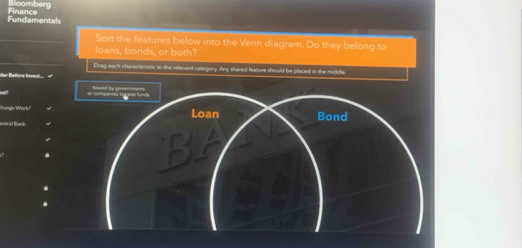Solved: Bloomberg Finance Fundamentals Sort the features below into the ...