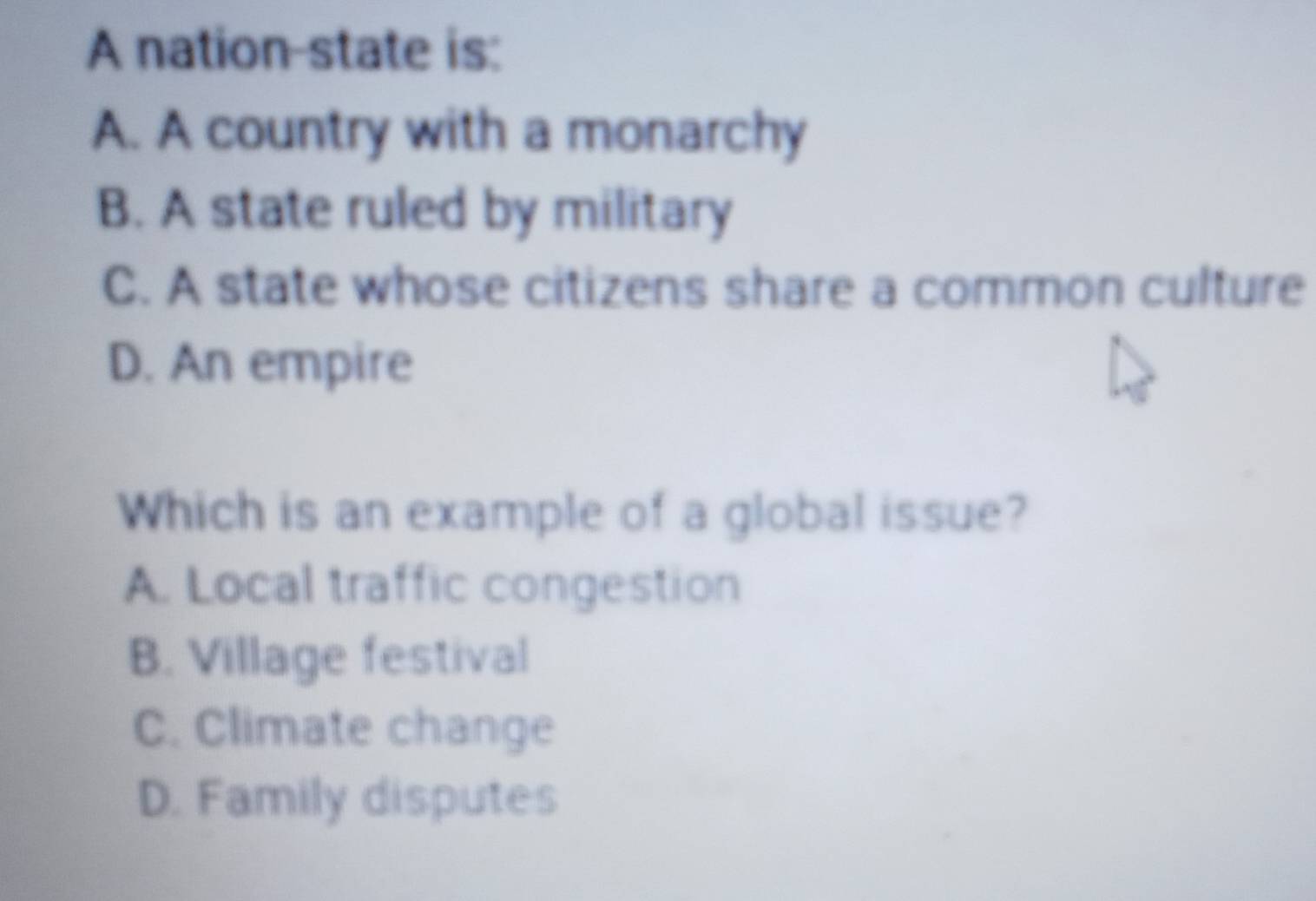 Solved: A nation-state is: A. A country with a monarchy B. A state ...