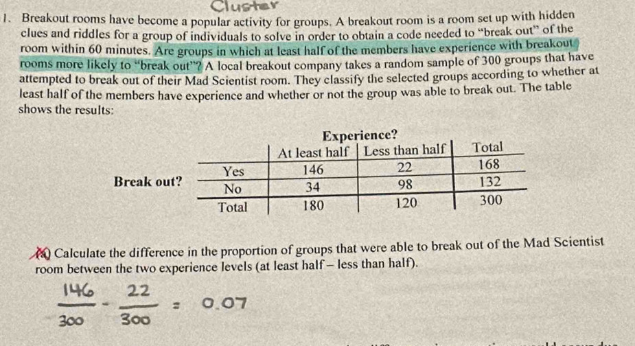Solved: Breakout rooms have become a popular activity for groups. A ...