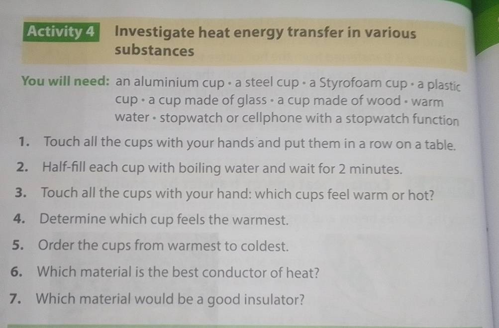 Solved: Activity 4 Investigate heat energy transfer in various ...