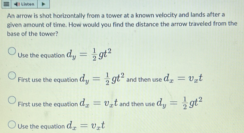 Solved: Listen An arrow is shot horizontally from a tower at a known ...