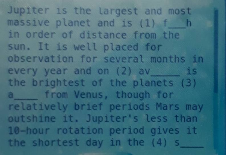 Giải quyết:Jupiter is the largest and most massive planet and is (1) f ...