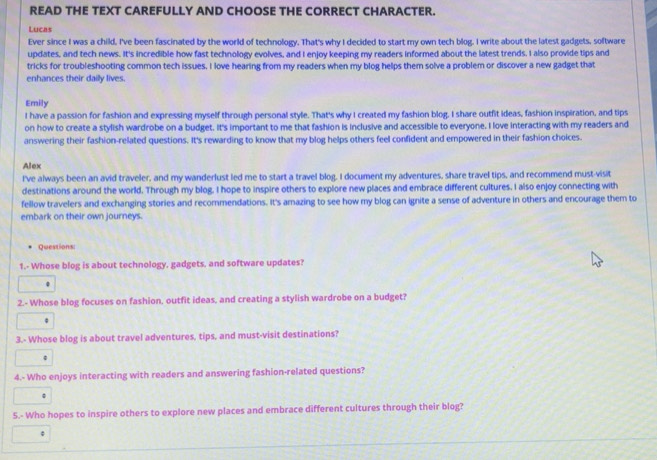 Resuelto:READ THE TEXT CAREFULLY AND CHOOSE THE CORRECT CHARACTER ...