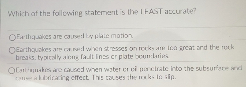 Solved: Which of the following statement is the LEAST accurate ...